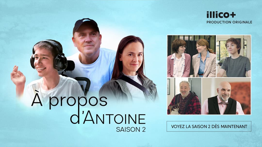 À propos d'Antoine | TVA+ | Voir les vidéos en rattrapage | TVA+